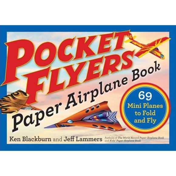 Ken Blackburn | Other | Pocket Flyers Paper Airplane Book 69 Mini ...